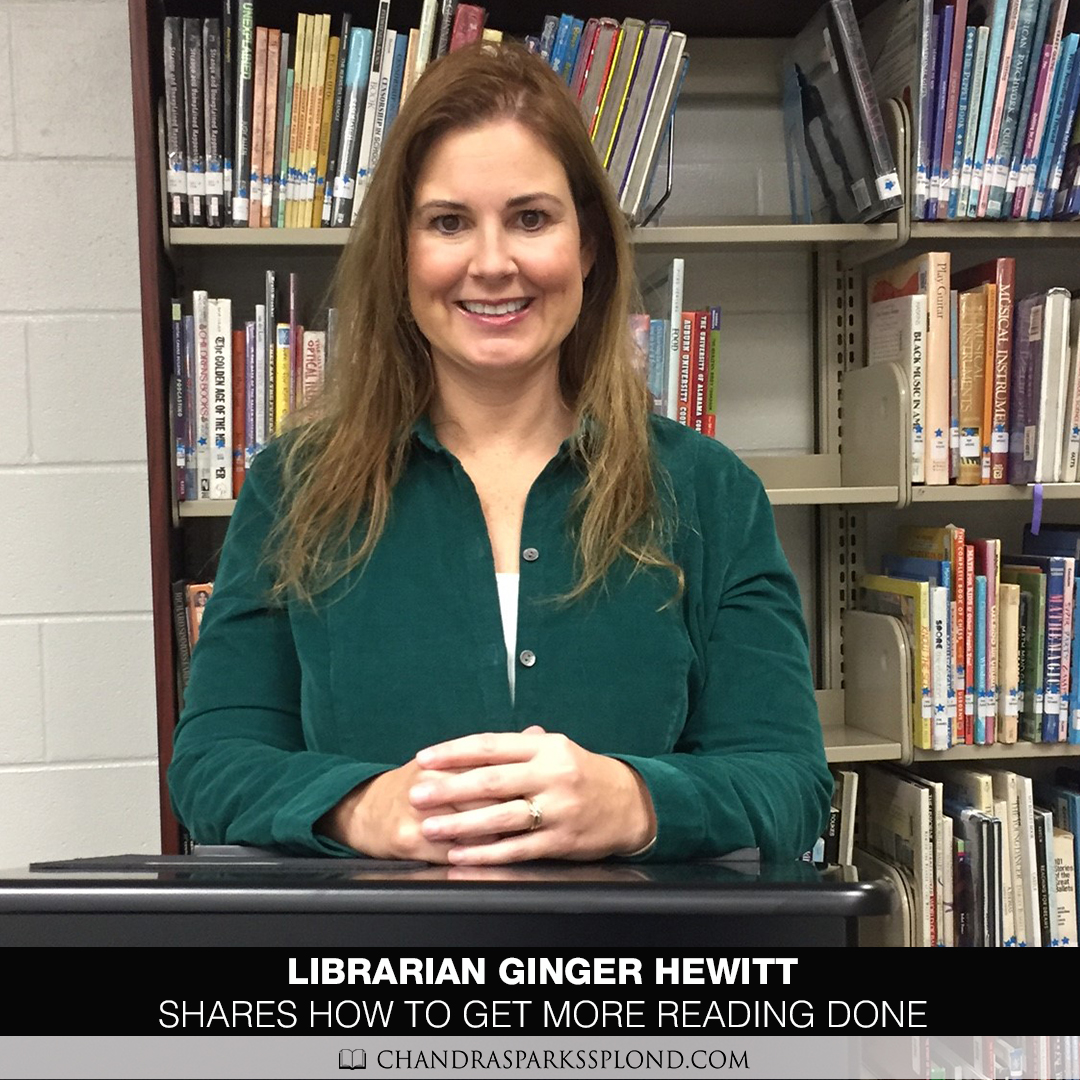 Librarian Ginger Hewitt Shares How to Get More Reading Done