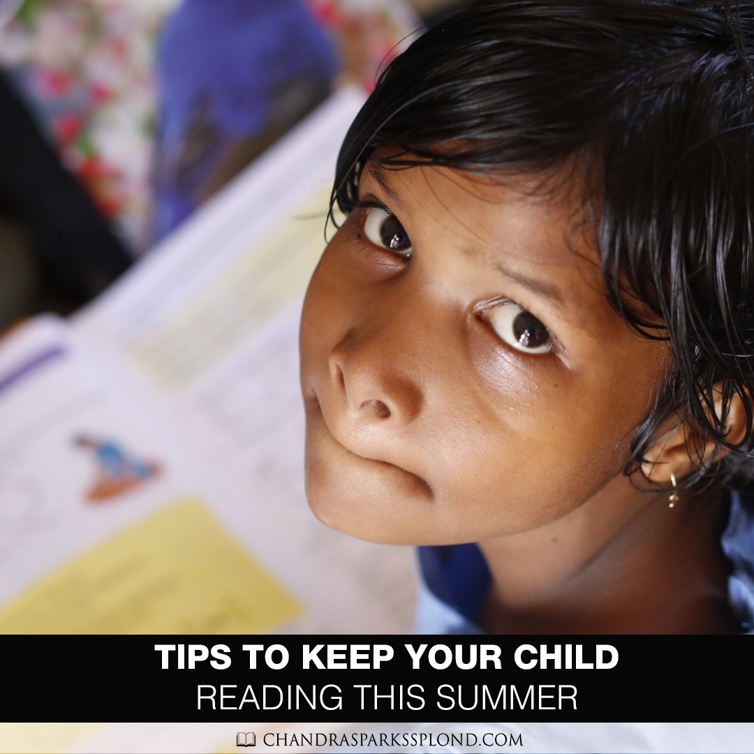 Tips to Keep Your Child Reading this Summer