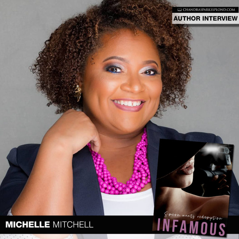 Author Michelle Mitchell Returns with Infamous Chandra Sparks Splond ...